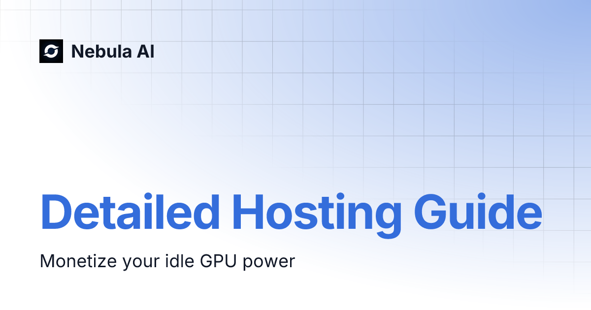 Detailed Hosting Guide | Nebula AI